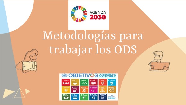 Metodologías para trabajar ODS