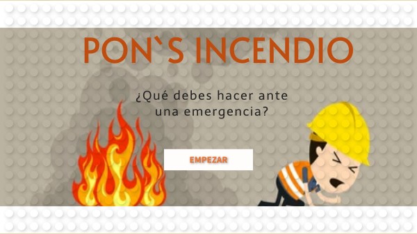 PON`S INCENDIO | Genially