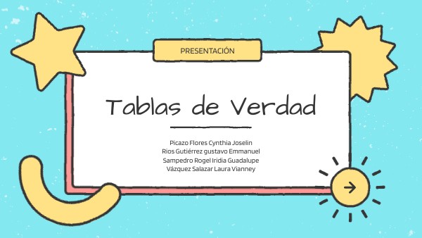 Tablas de Verdad | Genially