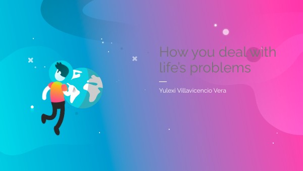 Daily life and problems