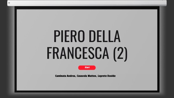 PIERO DELLA FRANCESCA ARTE | Genially