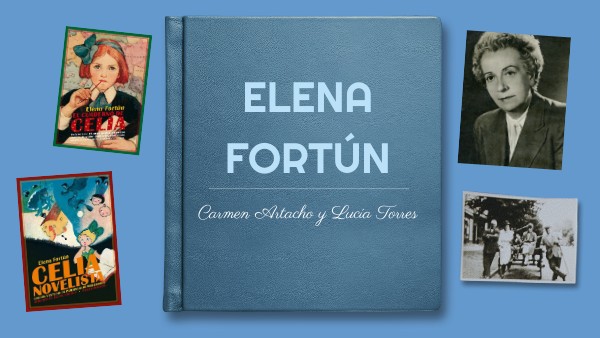 Elena Fortún | Genially