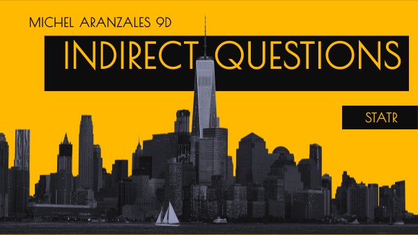 indirect questions | Genially