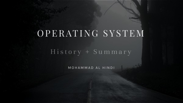 Operating System