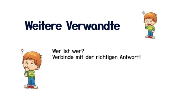 Weitere Verwandte