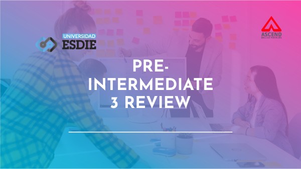 Pre-Intermediate 3 Review | Genially