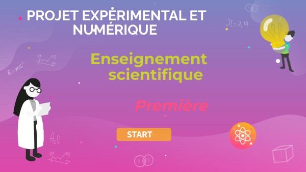 Projet enseignement scientifique | Genially