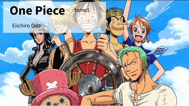 One piece tome un | Genially