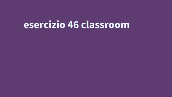 ES 46 CLASSROOM
