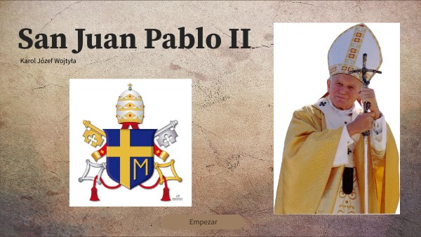 SAN JUAN PABLO II | Genially