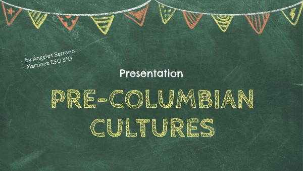 PRE-COLUMBIAN CULTURES