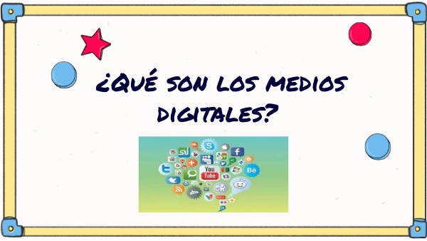 MEDIOS DIGITALES