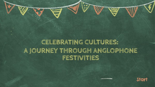 Celebrating Cultures: A Journey through Anglophone Festivities | Genially
