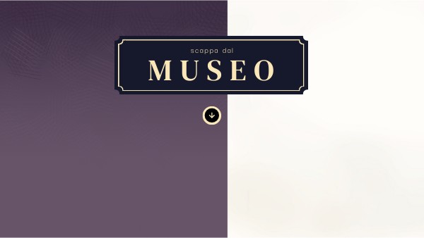 MUSEUM ESCAPE ROOM | Genially