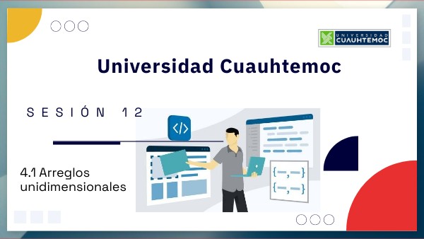 Sesión 11 Arreglos unidimensionales | Genially