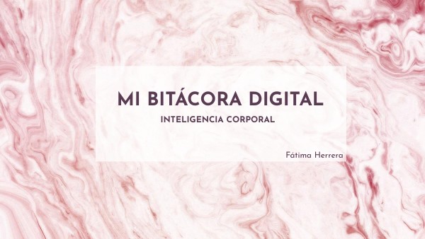 Bitácora Personal- Fátima Herrera | Genially