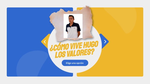 ELIGE ENTRE DOS | Genially