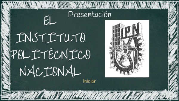 PRESENTACIÓN PIZARRA IPN
