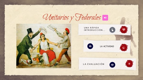 Unitarios y federales | Genially