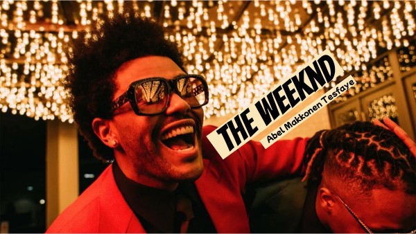 the weeknd | Genially