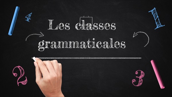 ⭐️Les classes grammaticales | Genially