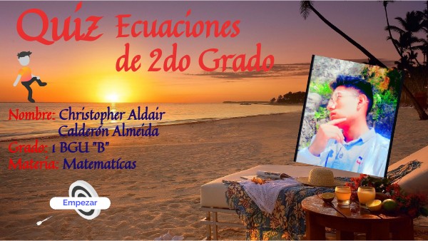 QUIZ Ecuaciones de 2do grado. | Genially