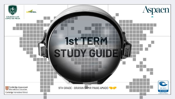 STUDY GUIDE - 1ST TERM (9°) | Genially