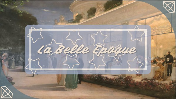 La belle époque | Genially