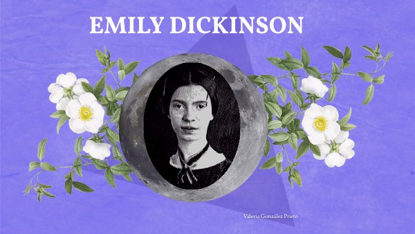 EMILY DICKINSON | Genially