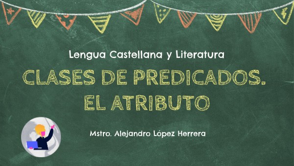 Tipos de Predicados y el Atributo