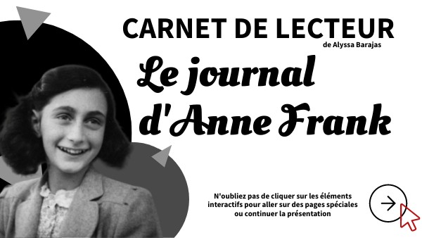 CARNET DE LECTEUR - Le journal d'Anne Frank | Genially