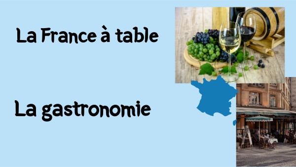 Les aliments et la France