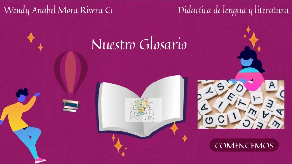 Nuestro Glosario | Genially