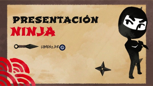 PRESENTACIÓN NINJA English