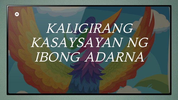 KALIGIRANG KASAYSAYAN NG IBONG ADARNA | Genially