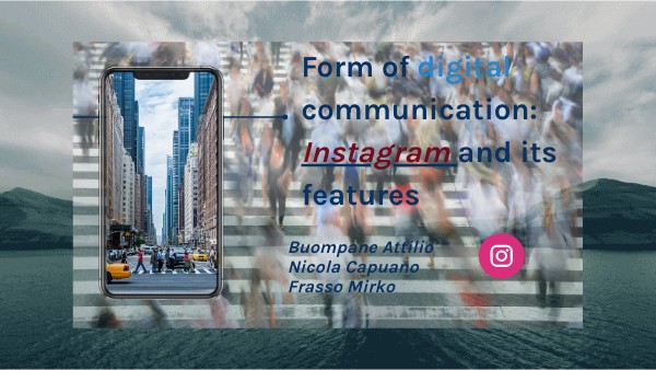 Digital communication : Instagram