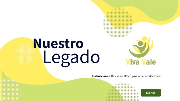 LEGADO Viva Vale | Genially