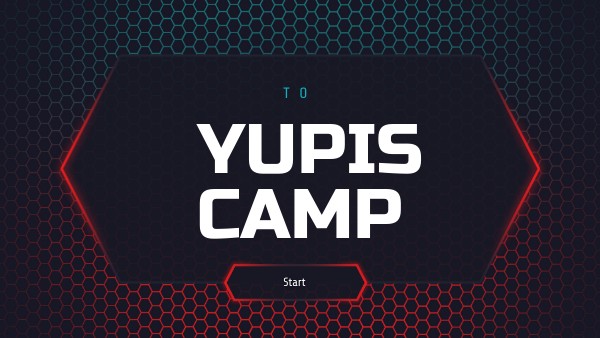 To Yupis Camp | Genially