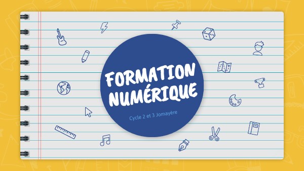 Jomayère Cycle 2 et 3 - Formation FIL TICE | Genially