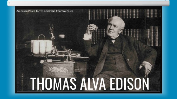 The truth about Edison | Genially