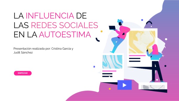 Las redes sociales en la autoestima | Genially