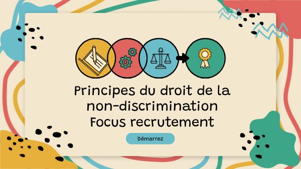Recrutement, principes du droit de la non-discrimination