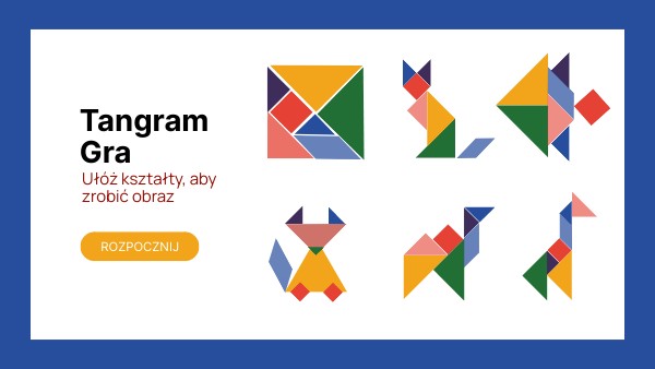 Tangram Game [Poland]