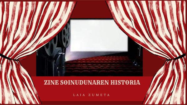 Zinea soinuaren historia