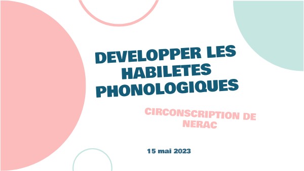 Retour animation habiletés phonologiques | Genially