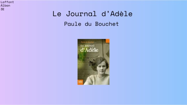 Le journal d'adèle | Genially