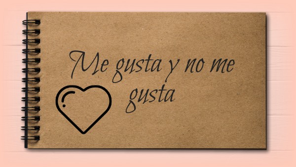 Me gusta y no me gusta | Genially