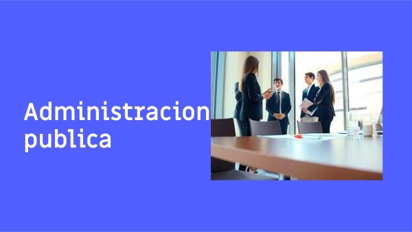 Administración Publica | Genially