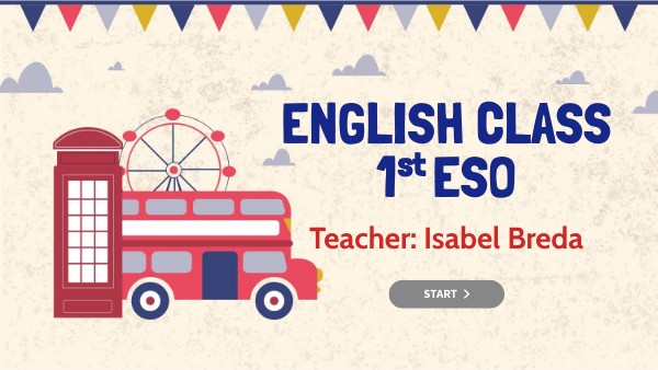 ENGLISH CLASS 1st ESO