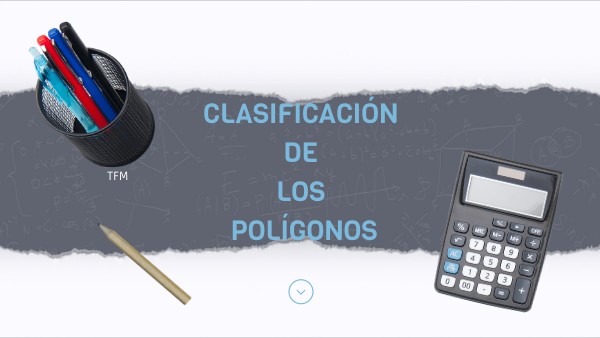 TFM_CLASIFICACIÓN DE LOS POLÍGONOS